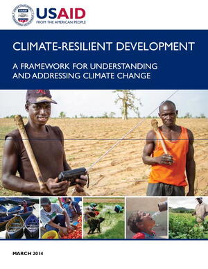 Climate-Resilient Development: A Framework for Understanding and Addressing Climate Change ...
